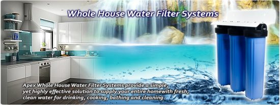 Top 5 Whole House Water Filter Systems Review 2019 | Apex
